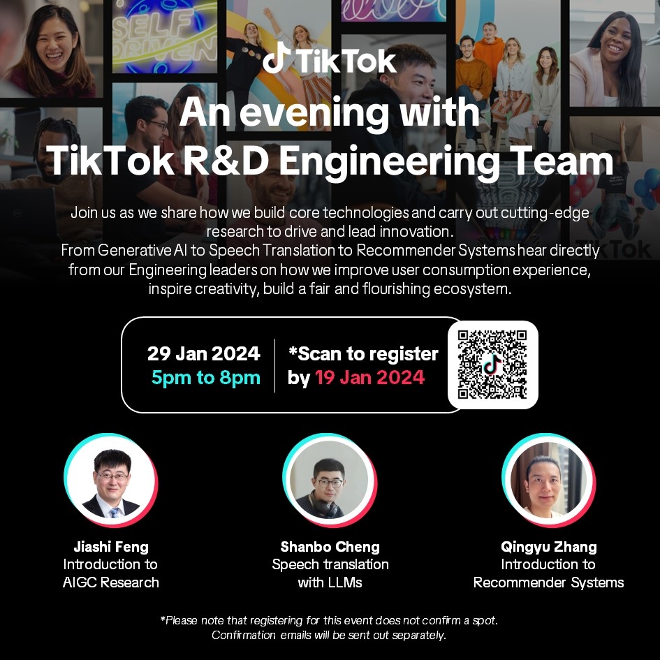 An evening with TikTok R&D Engineering Team - NUS Centre for Future ...
