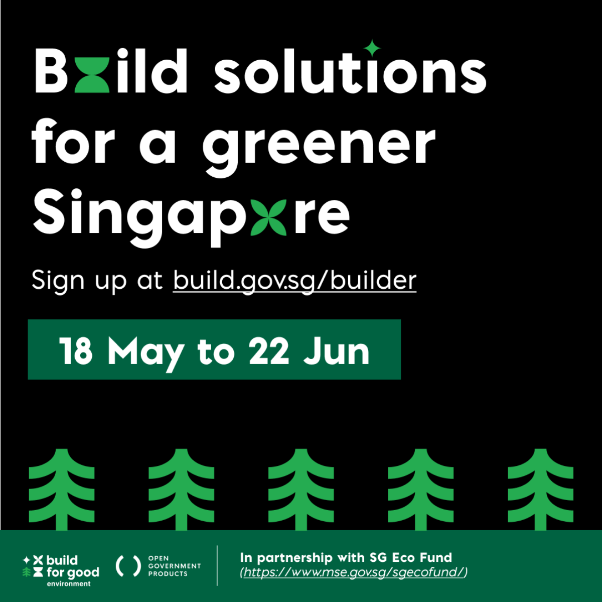 Build Solutions for a Greener Singapore at Build for Good! - NUS Centre ...