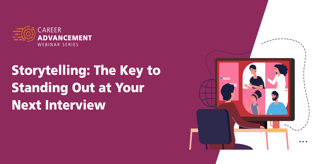 Storytelling: The Key to Standing Out at Your Next Interview - NUS ...