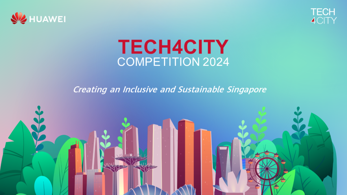 Huawei Tech4City Competition 2025 - NUS Centre for Future-ready Graduates