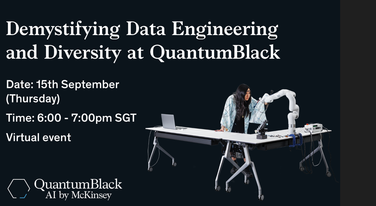 Demystifying Data Engineering & Diversity at Quantum Black - NUS Centre ...