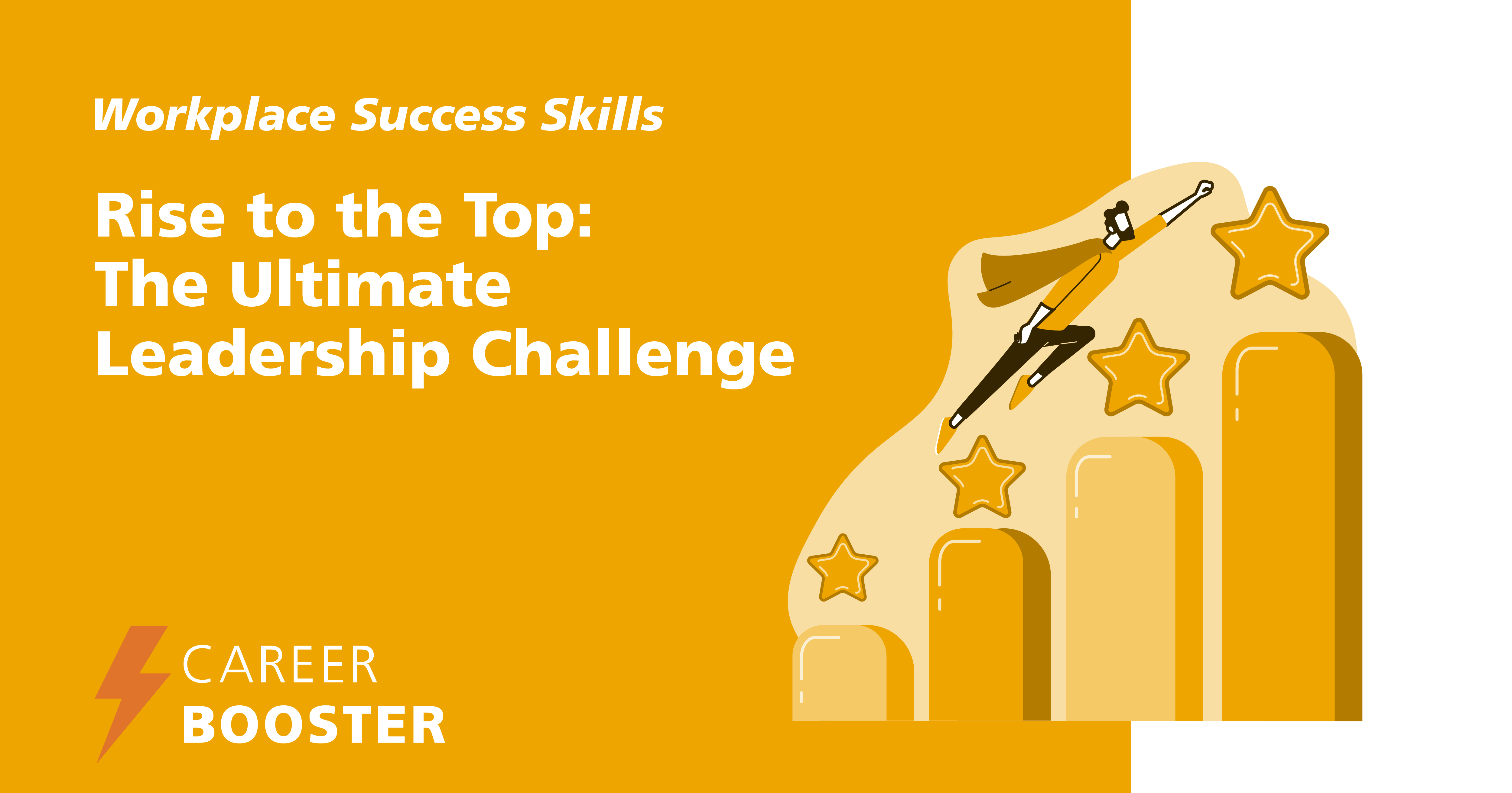 Rise to the Top: The Ultimate Leadership Challenge - NUS Centre for ...