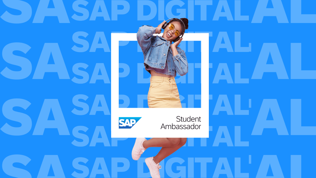 Invitation to SAP Digital: Student Ambassador Program Information ...