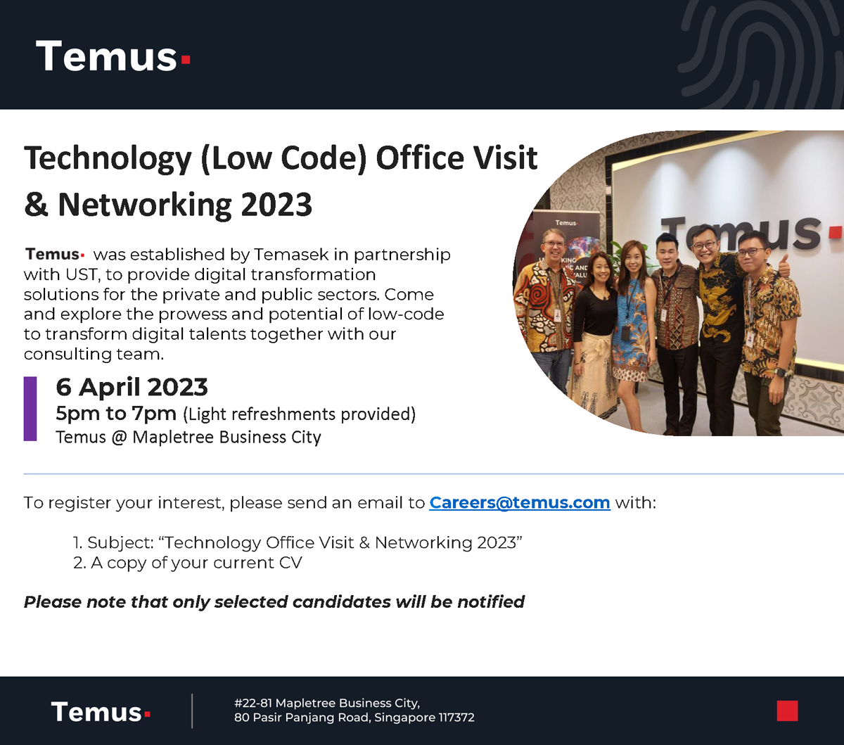 Temus Technology (Low Code) Office Visit & Networking 2023 - NUS Centre ...